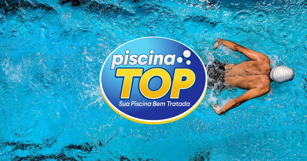 A Sua Piscina Bem Tratada - Piscina Top